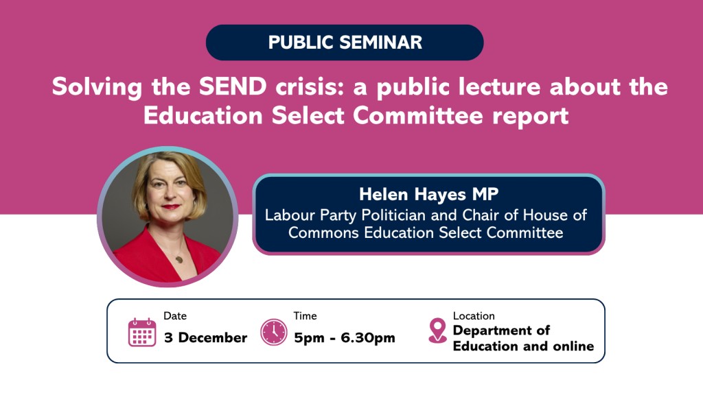 Public Seminar: Solving the SEND Crisis - Department of Education